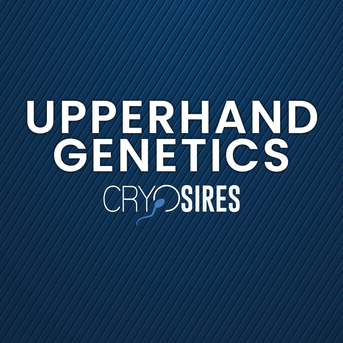 Upperhand Genetics – Cryosires
